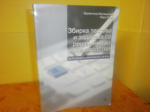 ZBIRKA ZADATAKA I TESTOVA SA RESENJIMA IZ RACUNOVODSTVA