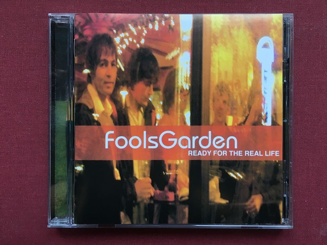 Fools Garden - READY FOR THE REAL LIFE   2005