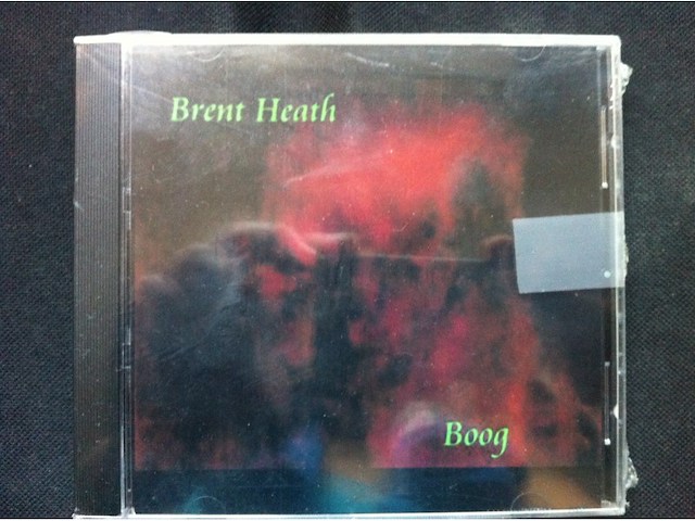 Brent Heath - BOOG     2005