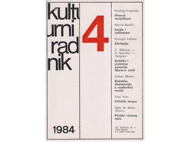 DRŽAVNI SOCIJALIZAM / IDEOLOGIJA - Kulturni radnik 4/84