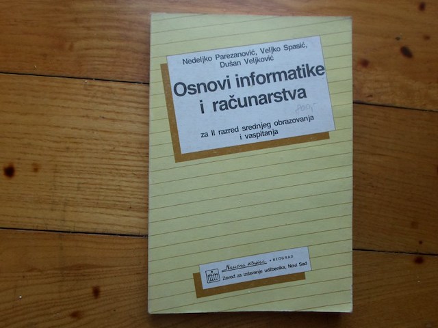 NEDELJKO PAREZANOVIĆ-OSNOVI INFORMAT.I RAČUNAR. ZA II R