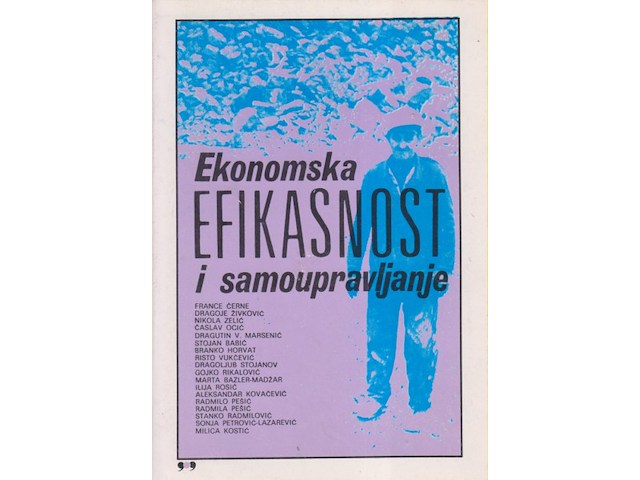 EKONOMSKA EFIKASNOST I SAMOUPRAVLJANJE