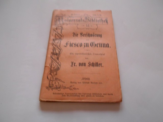 Die Berichworung,fiesco zu Genoa, Schiller,Leipzig,