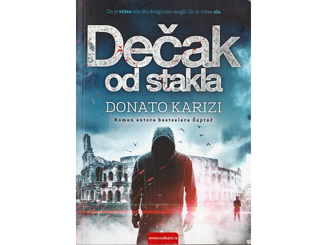 Dečak od stakla - Donato Karizi