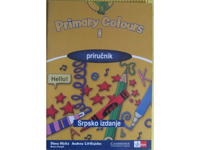 Primary colours  1  priručnik + dodatak  Diana Hicks