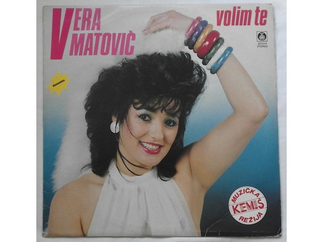 VERA  MATOVIC  -  VOLIM  TE