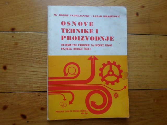 DJORDJE NADRLJANSKI-OSNOV.TEHNIK.I PROIZVOD.ZA 1 RAZ.SR