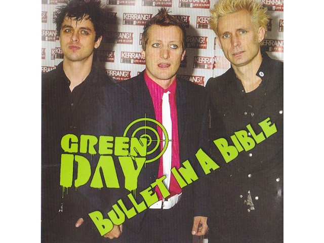 Green Day - Bullet In A Bible