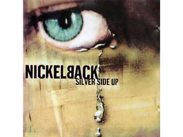 Nickel Back - Silver Side Up