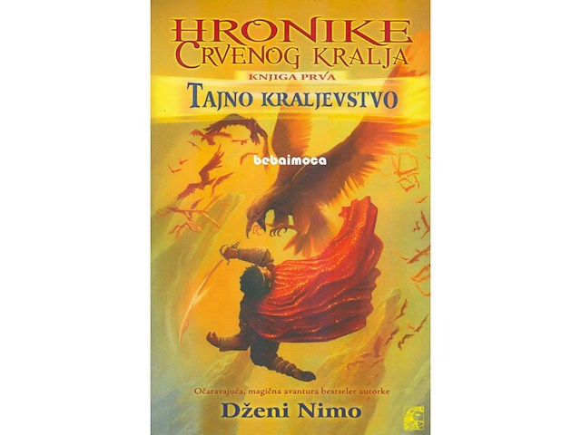 TAJNO KRALJEVSTVO - HRONIKE CRVENOG KRALJA - Dženi Nimo