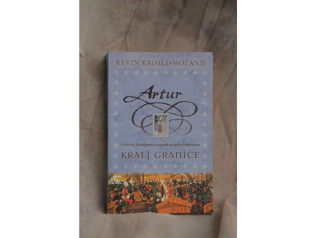 Artur - Kralj granice