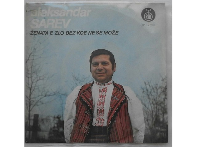 Aleksandar Sarev - Zenata e zlo bez koe ne se moze