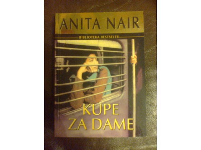 Kupe za dame, Anita Nair,2004.