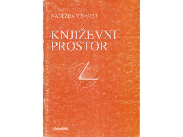 KNJIŽEVNI PROSTOR / O PREVOĐENJU - odličnO