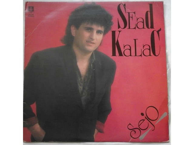 SEAD  KALAC  SEJO  -  SEAD  KALAC  SEJO