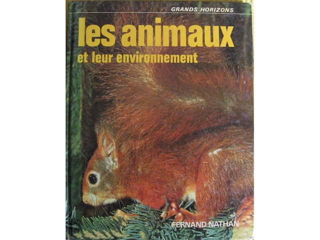 Les animaux et leur  environneement   Nathan