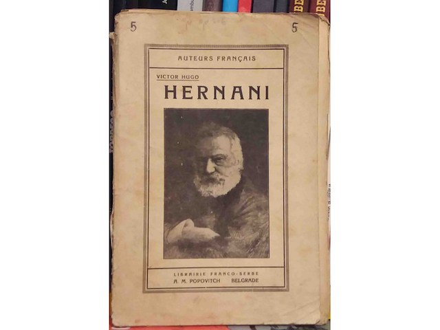 Victor Hugo - Hernani