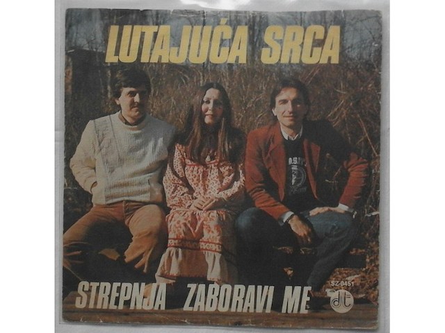 LUTAJUCA  SRCA  -  STREPNJA