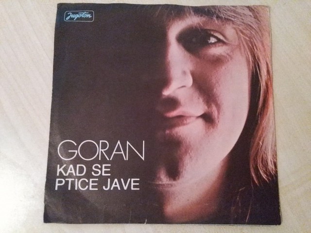 GORAN KOVAČEVIĆ - Kad se ptice jave