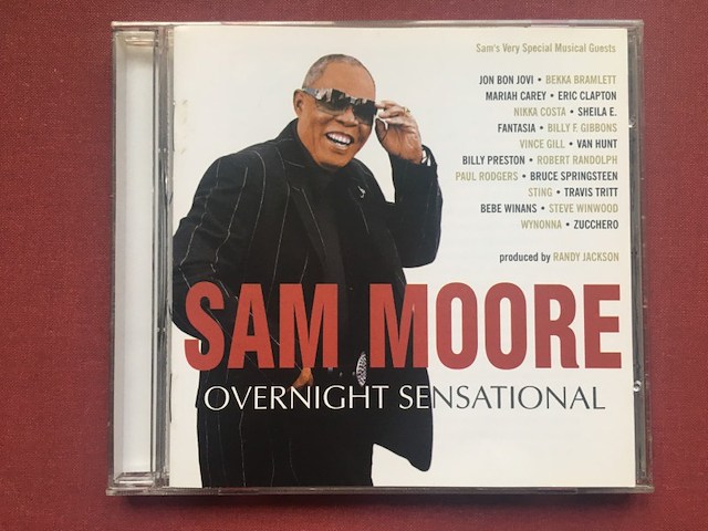 Sam Moore - OVERNIGHT SENSATIONAL With Many Guests 2006