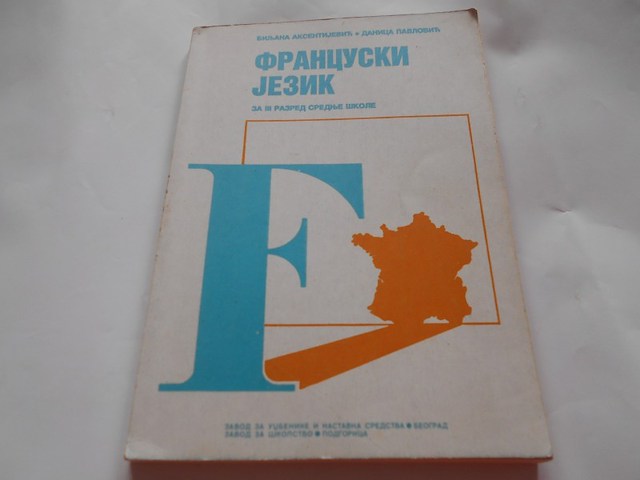 Francuskijezik za 3.r sš, zavod ,1993.B.Aksentijević