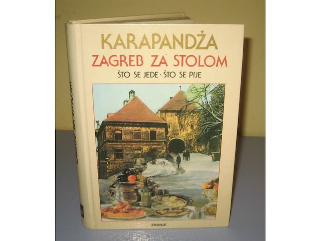 ZAGREB ZA STOLOM Stevo Karapandža