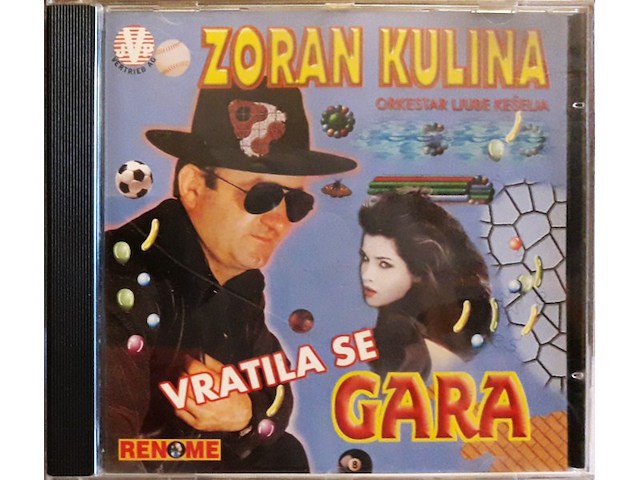 CD: ZORAN KULINA - VRATILA SE GARA