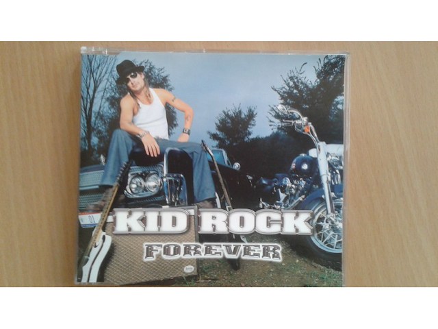 Kid Rock - Forever NEMACKI PROMO SINGL 2001