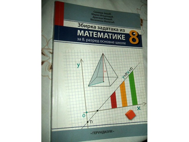 ZBIRKA ZADATAKA IZ MATEMATIKE 8