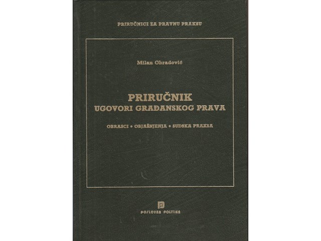 PRIRUČNIK UGOVORI GRAĐANSKOG PRAVA / Sudska praksa.....