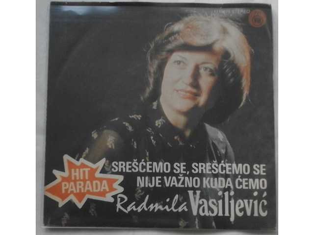 RADMILA VASILJEVIC - Srescemo se,srescemo se