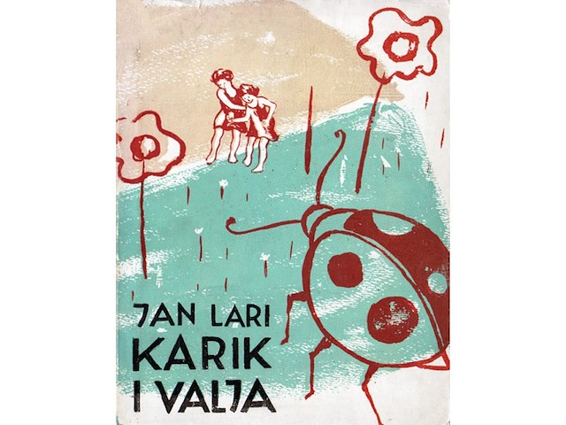 Karik i Valja - Jan Lari
