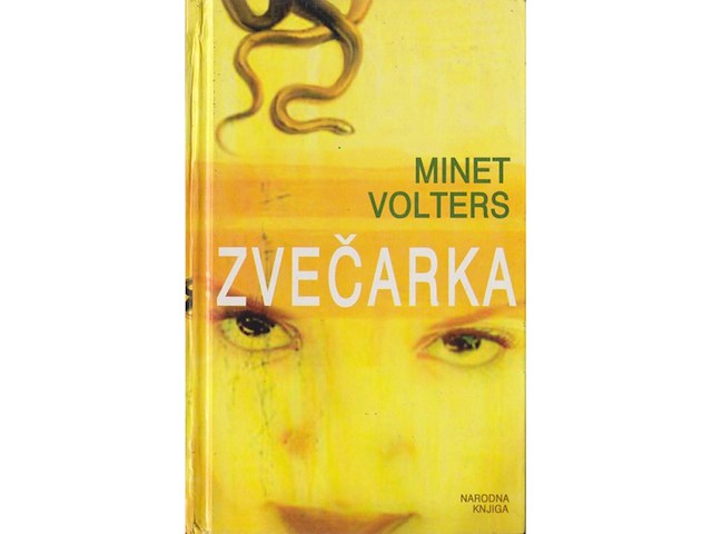 Zvečarka - Minet Volters