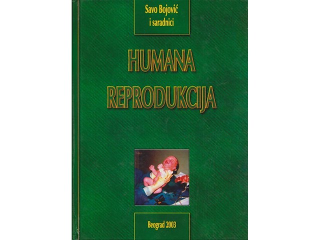 Humana Reprodukcija - Savo Bojović i saradnici