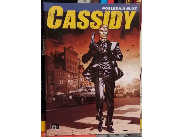 CASSIDY 1 - POSLEDNJI BLUZ