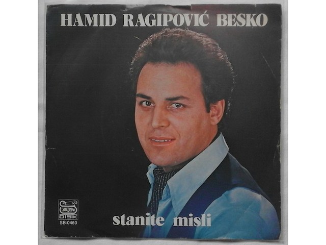 HAMID  RAGIPOVIC  BESKO  -  STANITE  MISLI