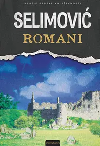 Meša Selimović ROMANI