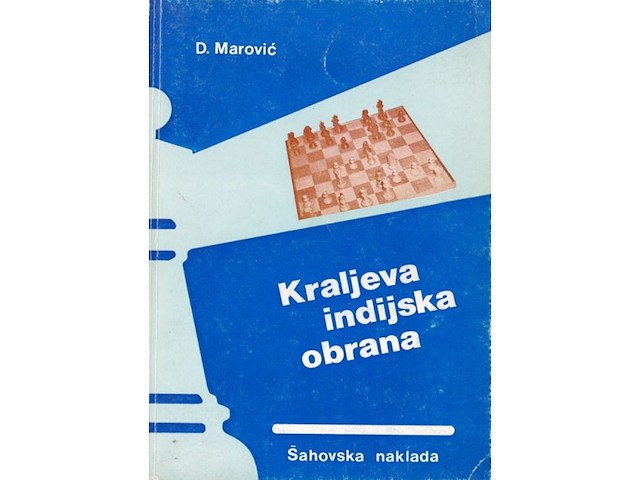 Kraljevska indijska obrana - D.Marović