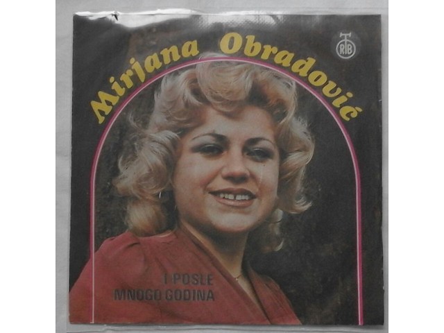 MIRJANA  OBRADOVIC  -  I  Posle  mnogo  godina