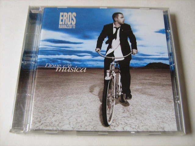 Eros Ramazzotti - Dove C`è Musica