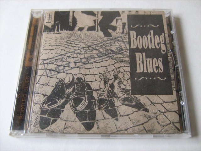 Bootleg Blues - Bootleg Blues