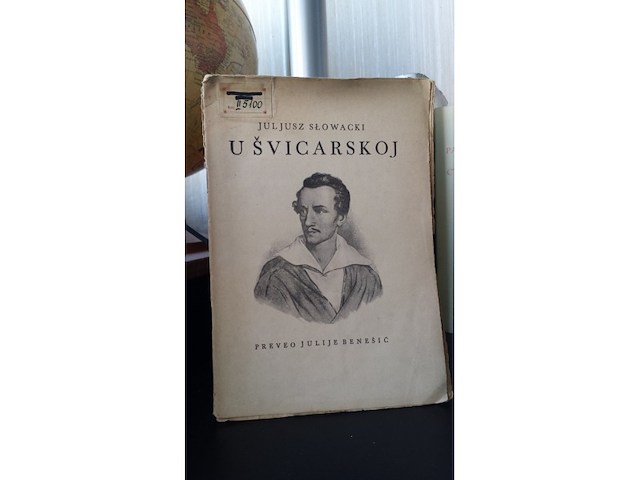 JULJUSZ SLOWACKI : U ŠVICARSKOJ (1928) RETKO!