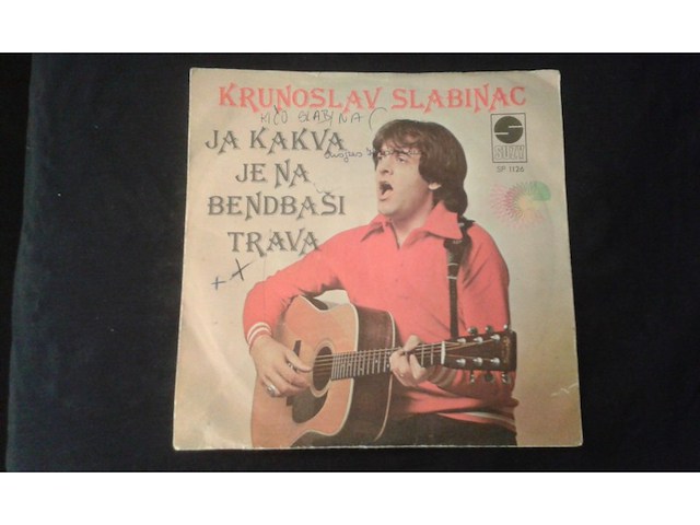 Krunoslav Slabinac - Ja kakva je na Bembaši trava