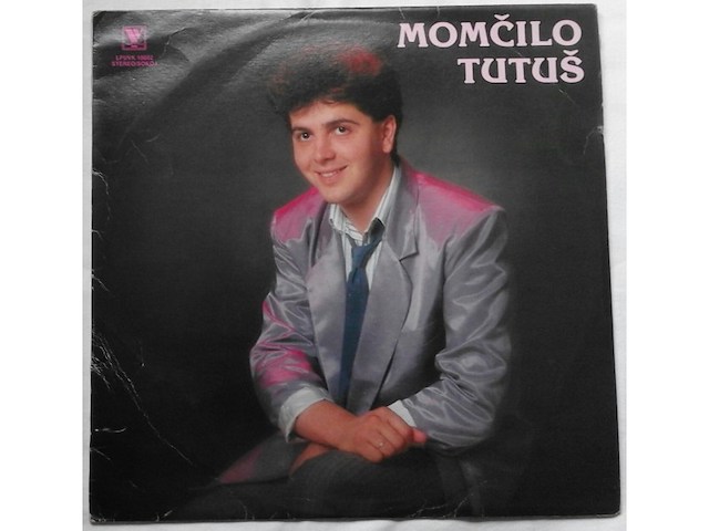 MOMCILO  TUTUS  -  KAKO  ZIVIM  TO  JA  ZNAM