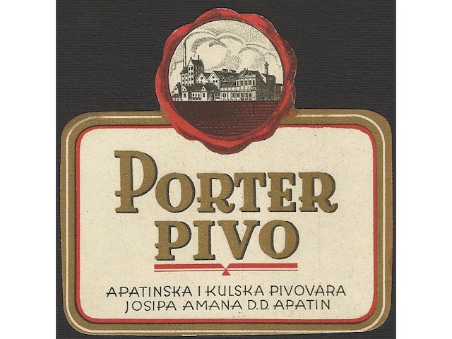 porter pivo apatin kula pivska etiketa oko 1930