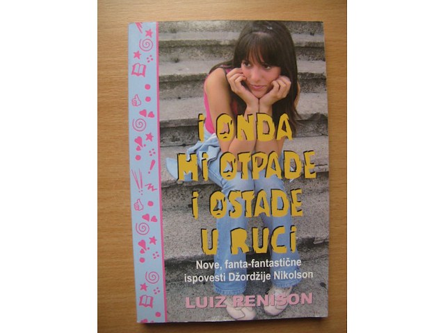 I onda mi otpade i ostade u ruci - Luiz Renison