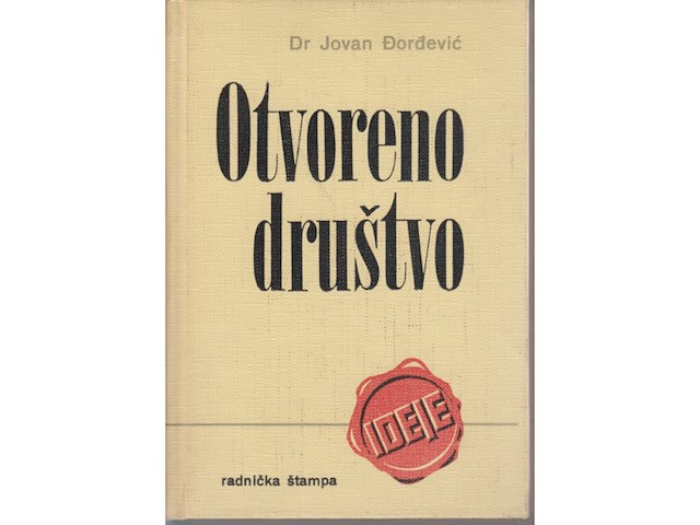 OTVORENO DRUŠTVO / Dr JOVAN ĐORĐEVIĆ-+ odličnO