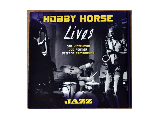 Hobby Horse - Lives