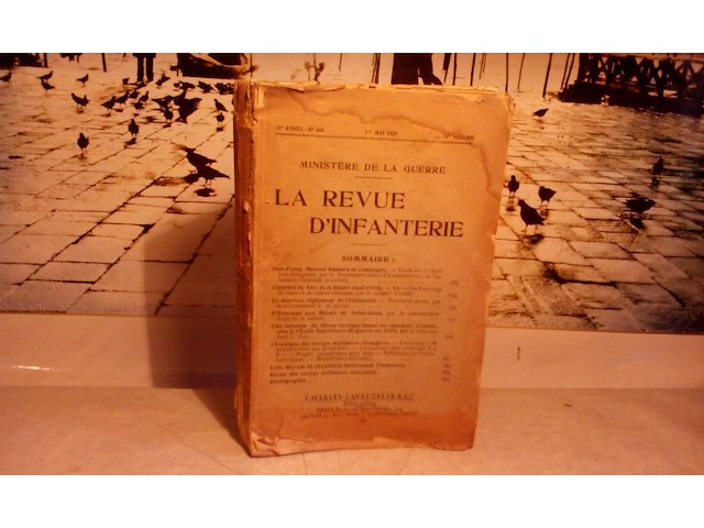 Ministére de la guerre la revue d`infanterie   1929