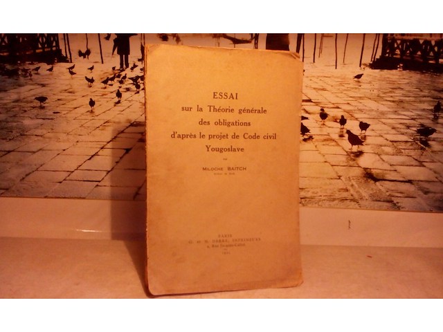 Essai sur la théorie générale des obligations 1925